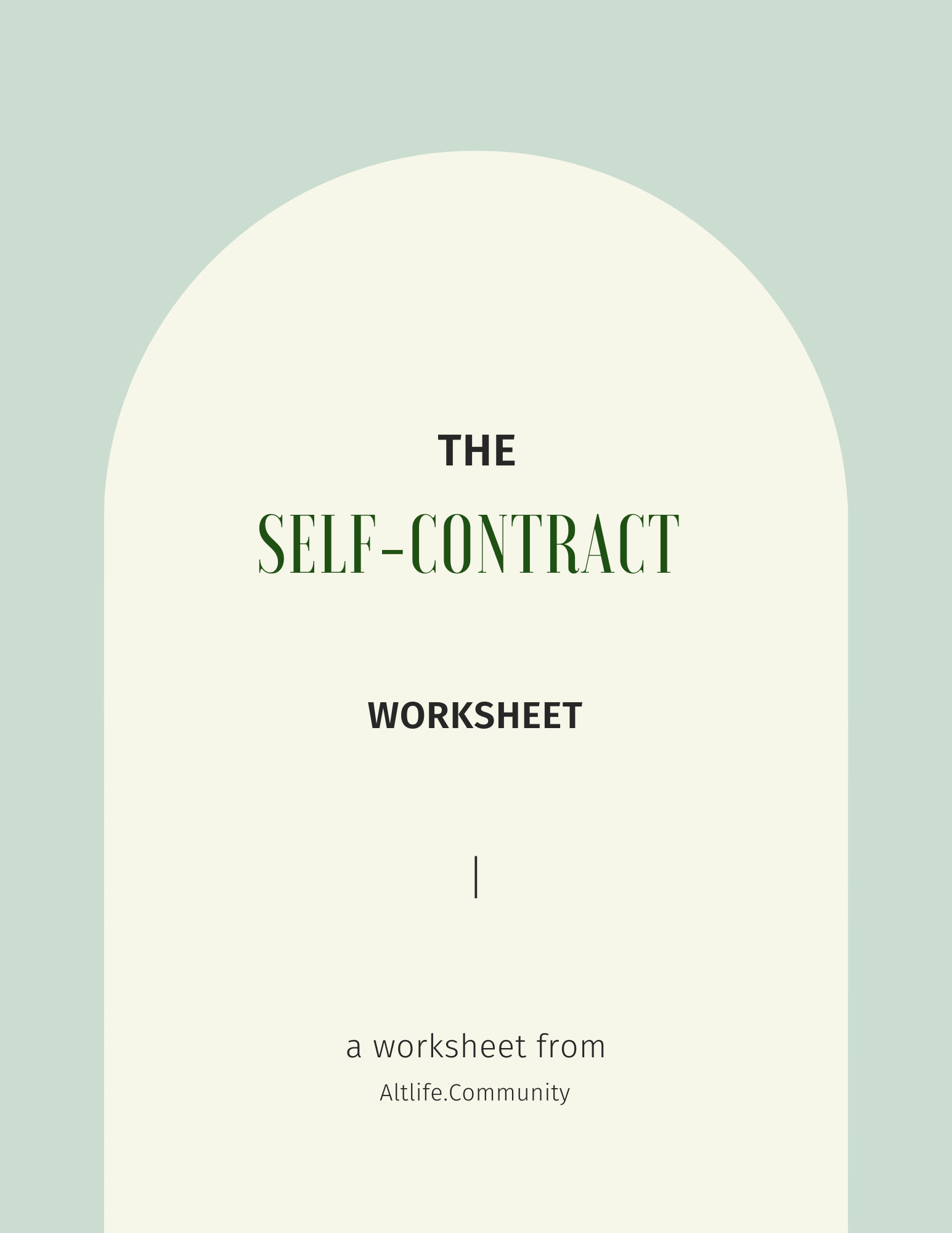 Self-Contract Worksheet | Altlife.Community