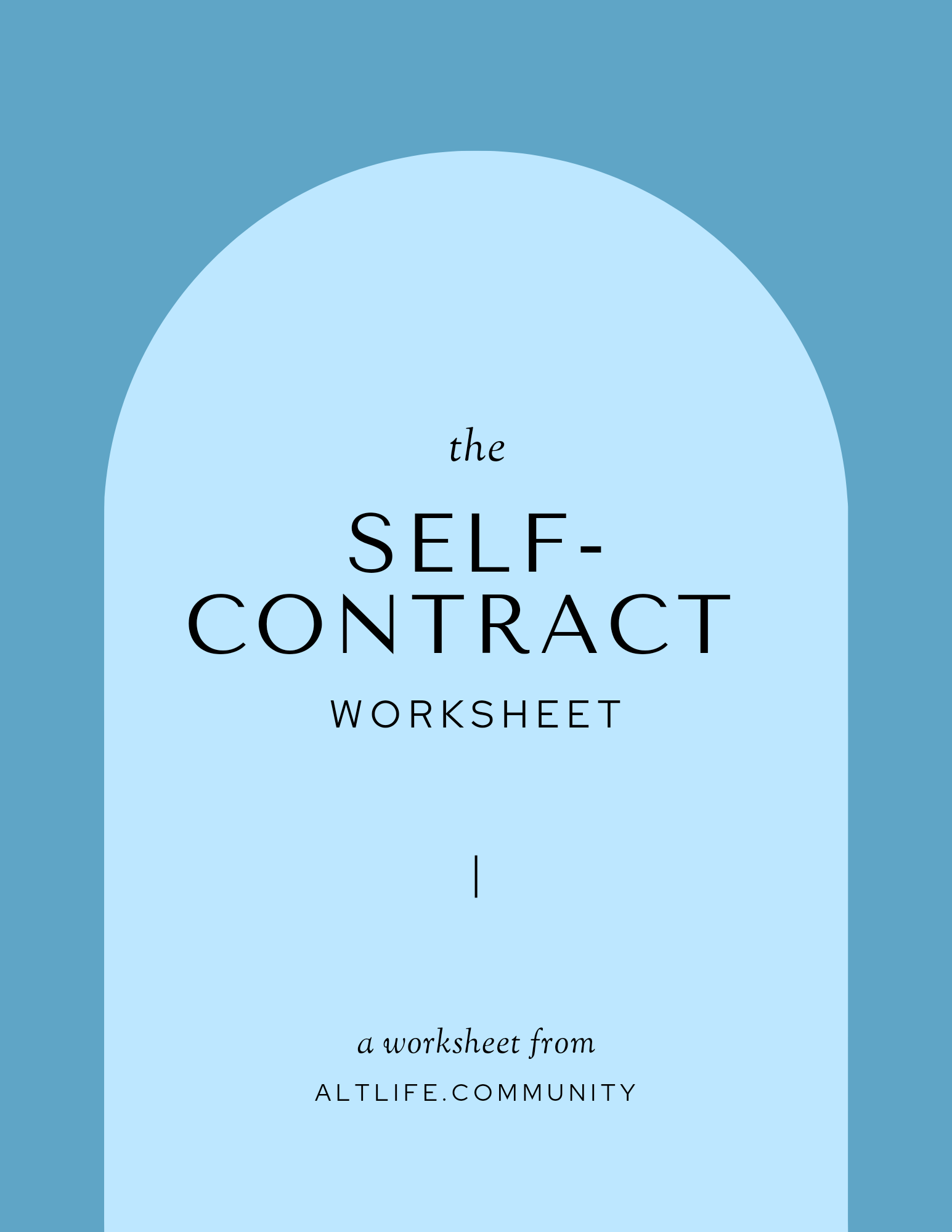 Self Contract Worksheet | Altlife.Community